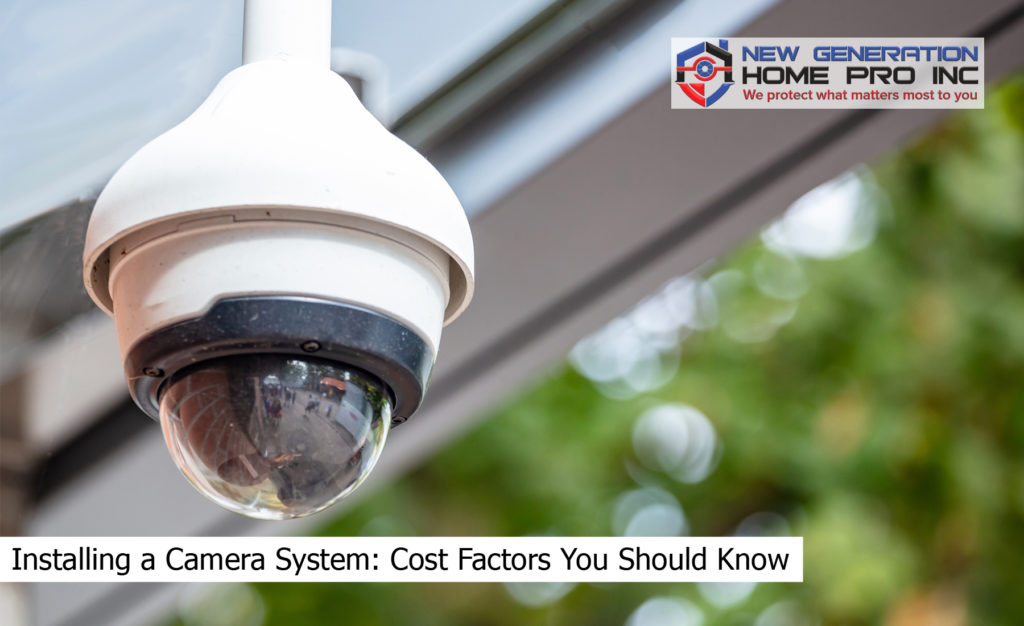 Installing a Camera System: Cost Factors You Should Know - New ...
